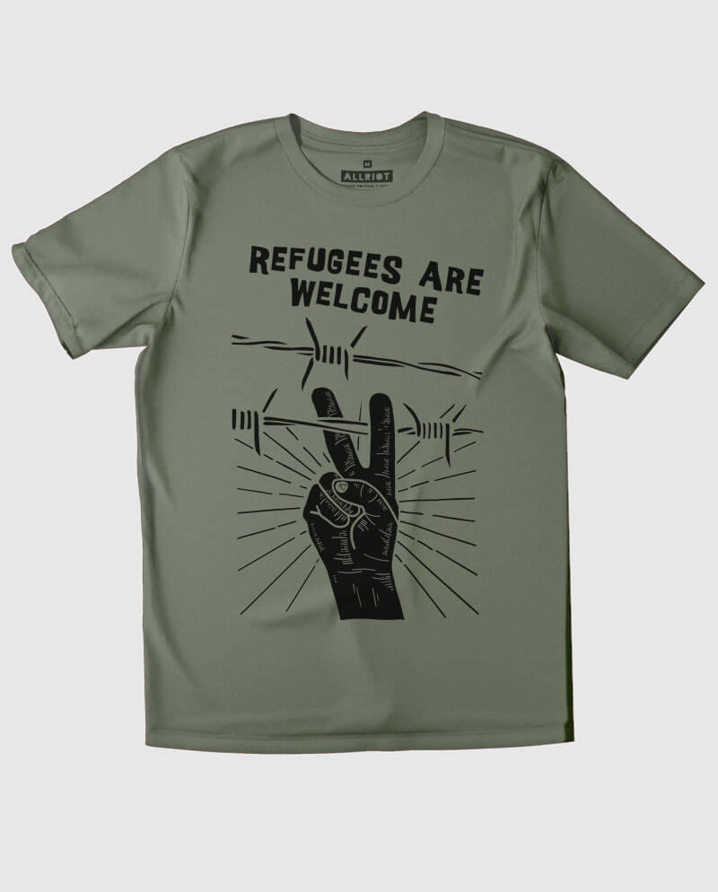 Refugees Are Welcome T-shirt – ALLRIOT