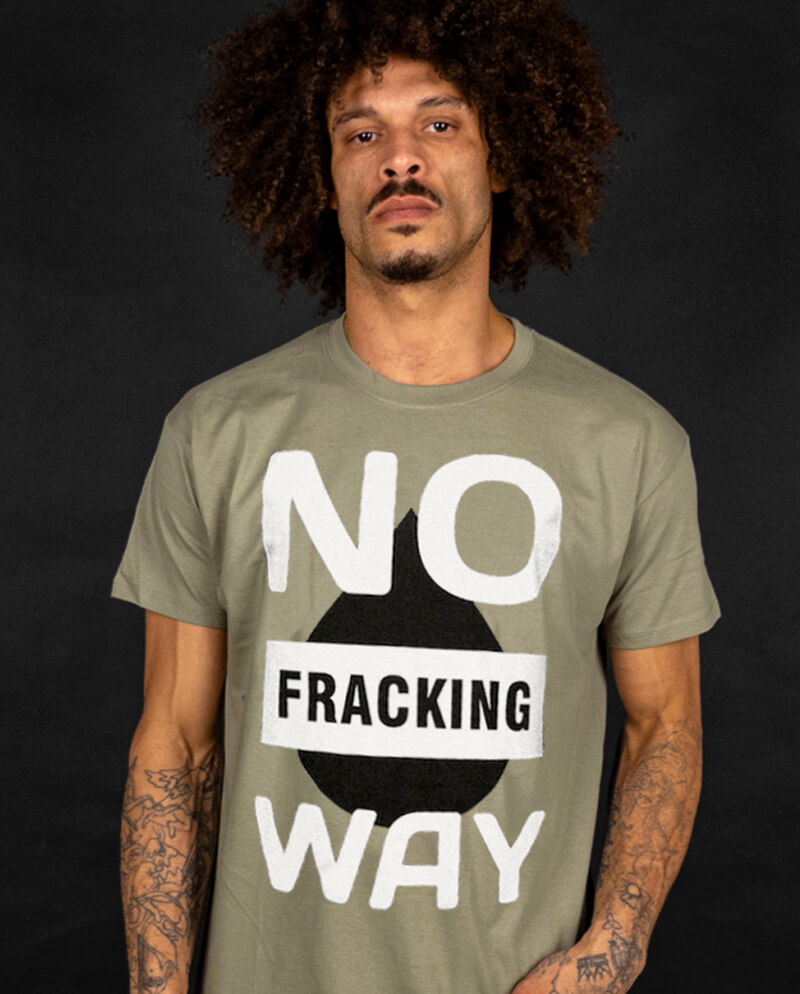 No Fracking Way T-shirt - Anti-Fracking Tees | ALLRIOT