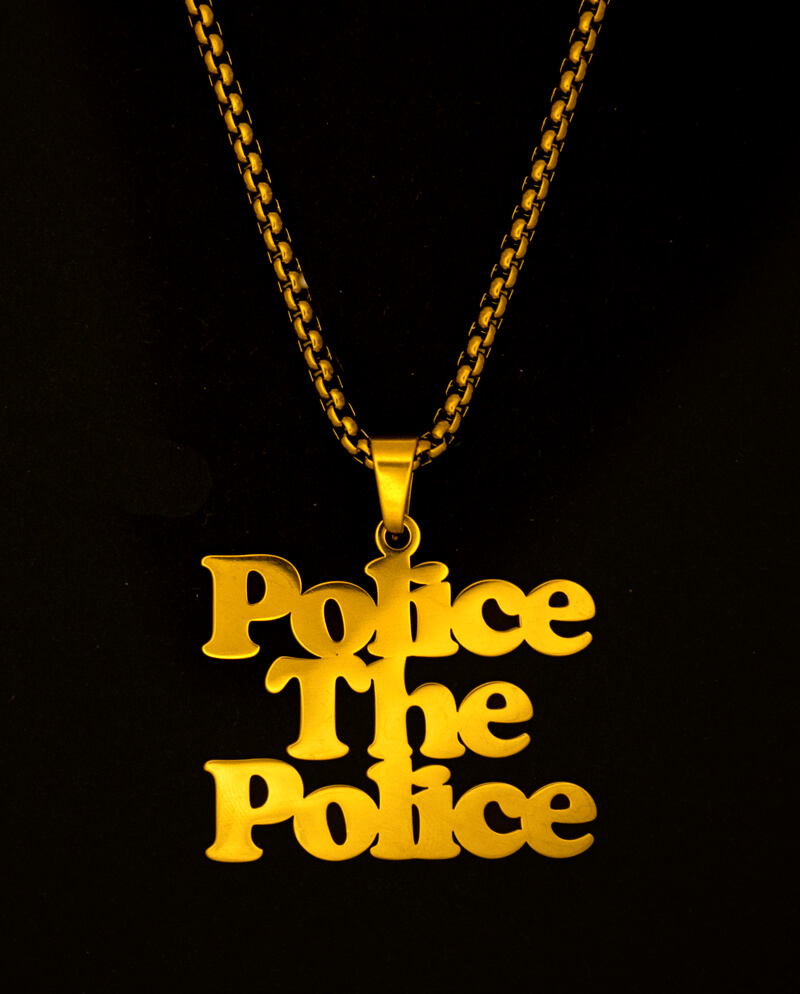 Police the Police Necklace | ALLRIOT Political Jewellery